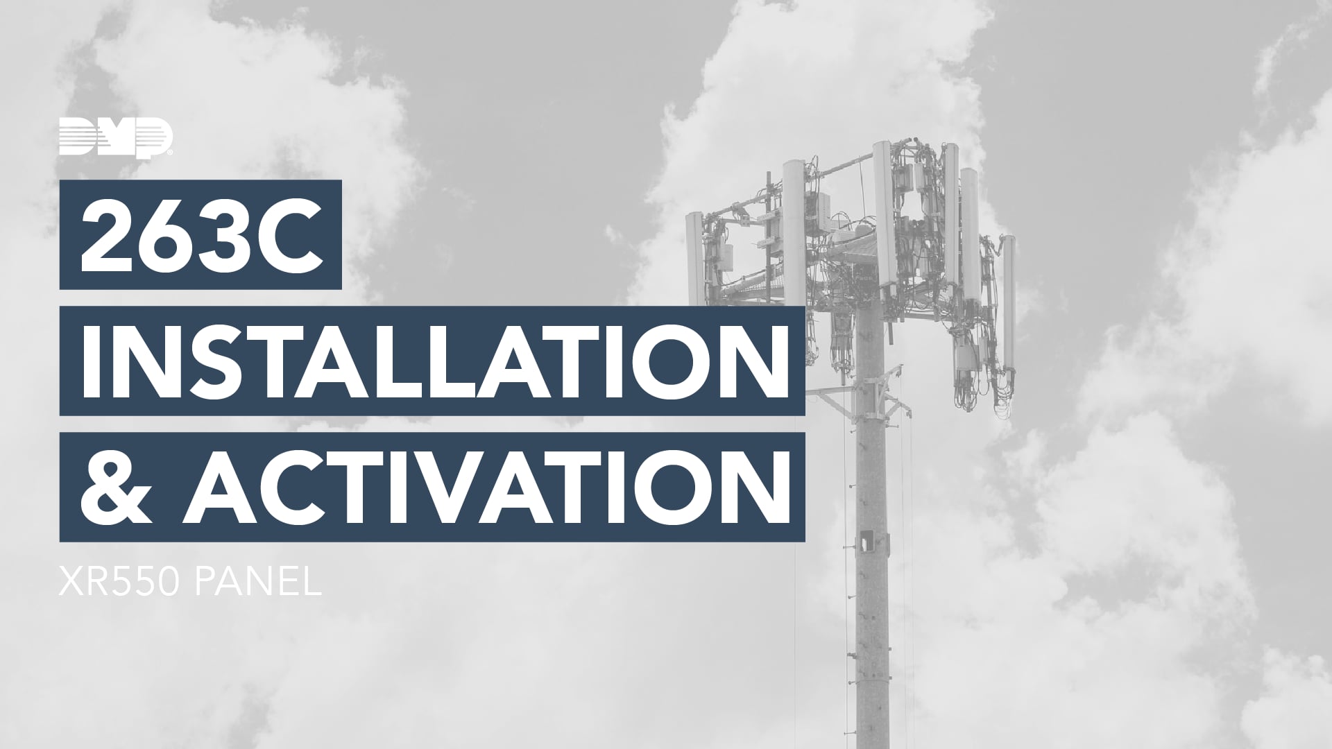 All Technical Training - DMP 263C Installation and Activation on a ...