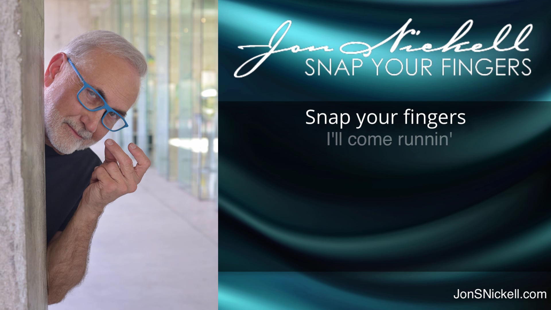 "Snap Your Fingers" by Jon S. Nickell from the album "Again and Again ...