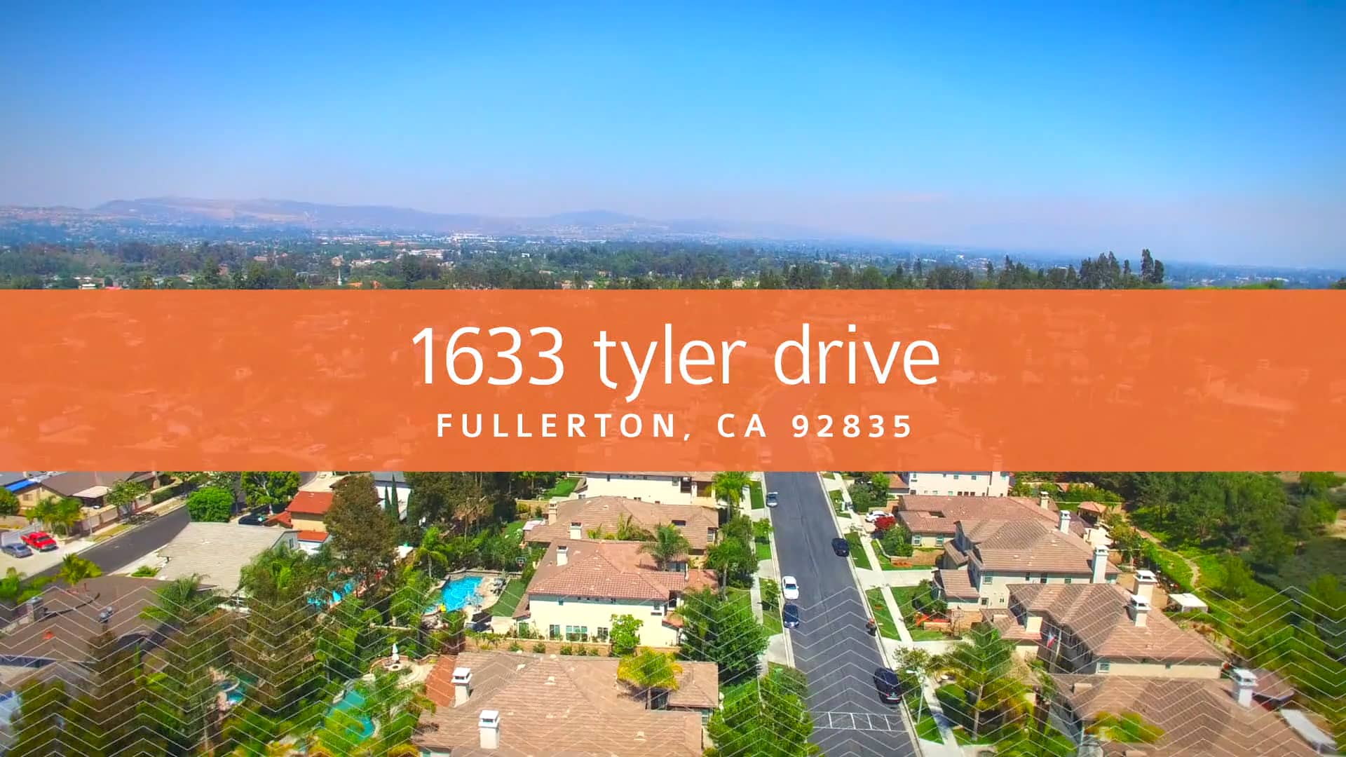 1633 Tyler Dr, Fullerton, CA 92835 [Movie Trailer] on Vimeo