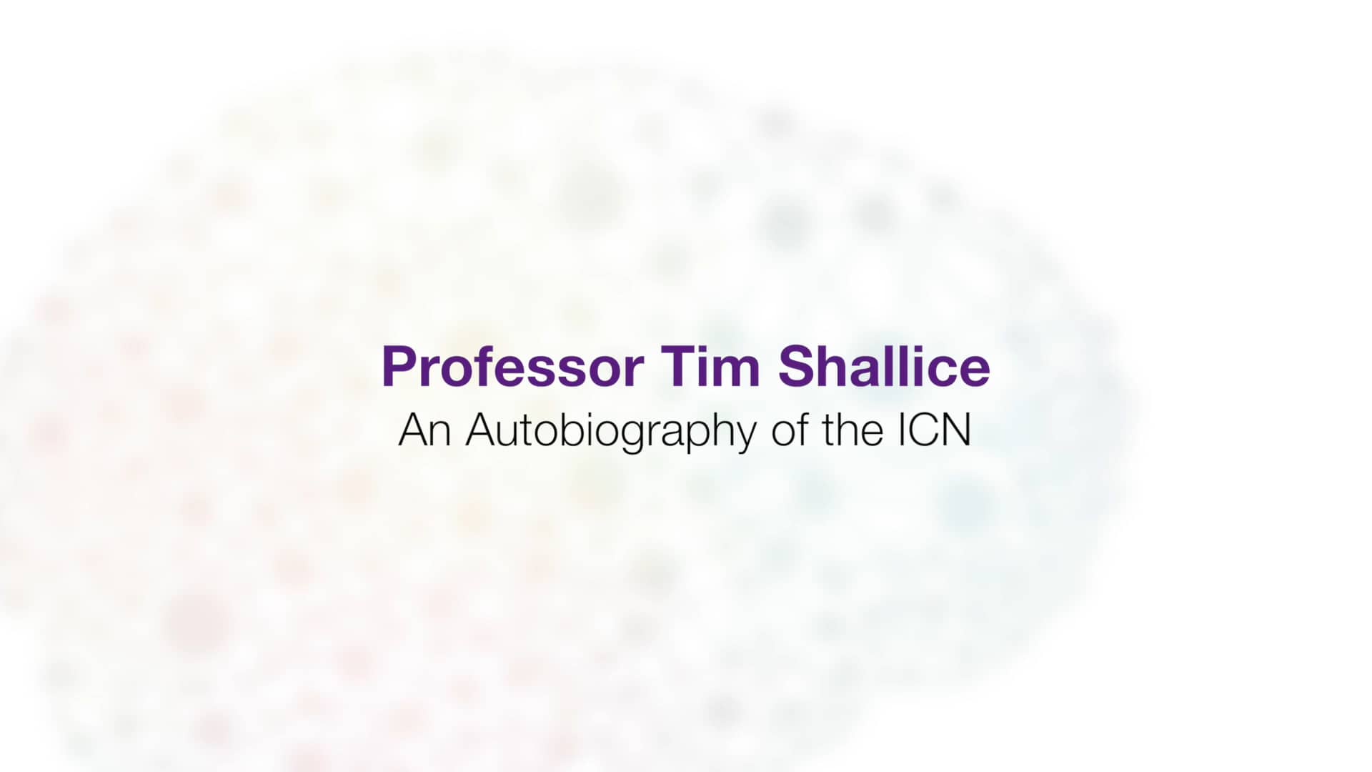 Prof Tim Shallice - An Autobiography of the ICN on Vimeo