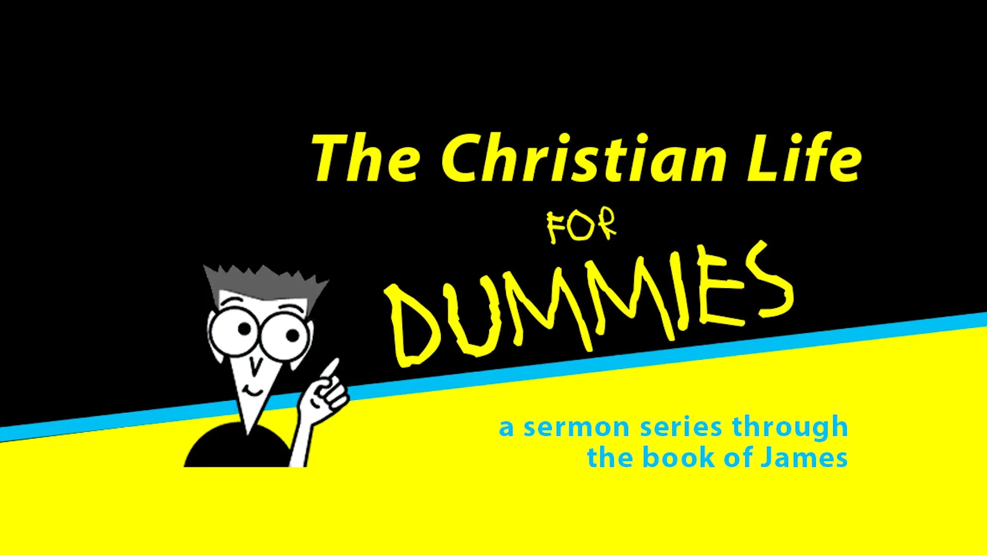 The Christian Life for Dummies | Saved by Faith | July 17, 2016 on Vimeo
