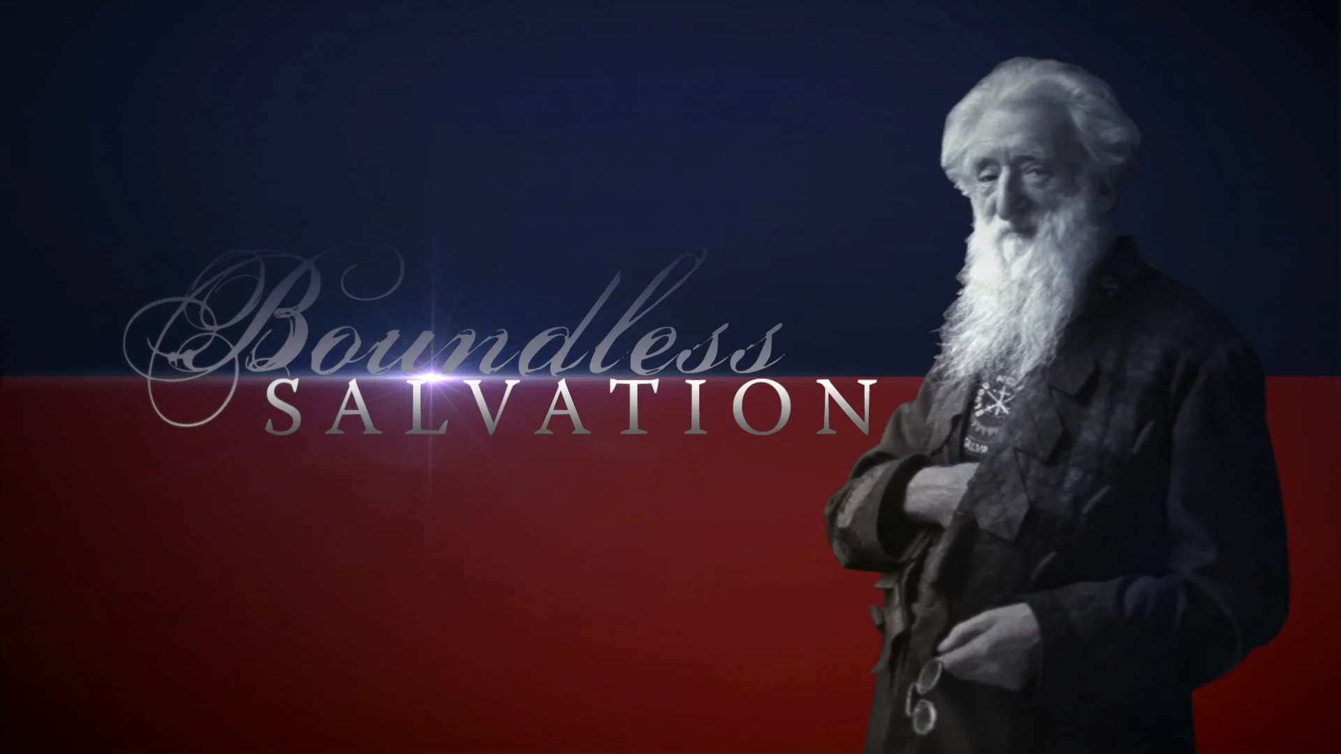 Watch Boundless Salvation - William Booth and the Salvation Army Online ...