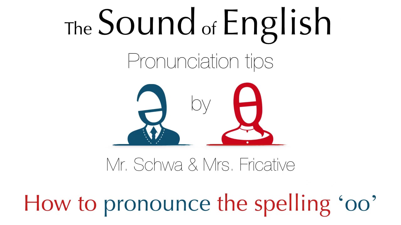 Pronunciation Tips: How to pronounce the 'oo' spelling on Vimeo