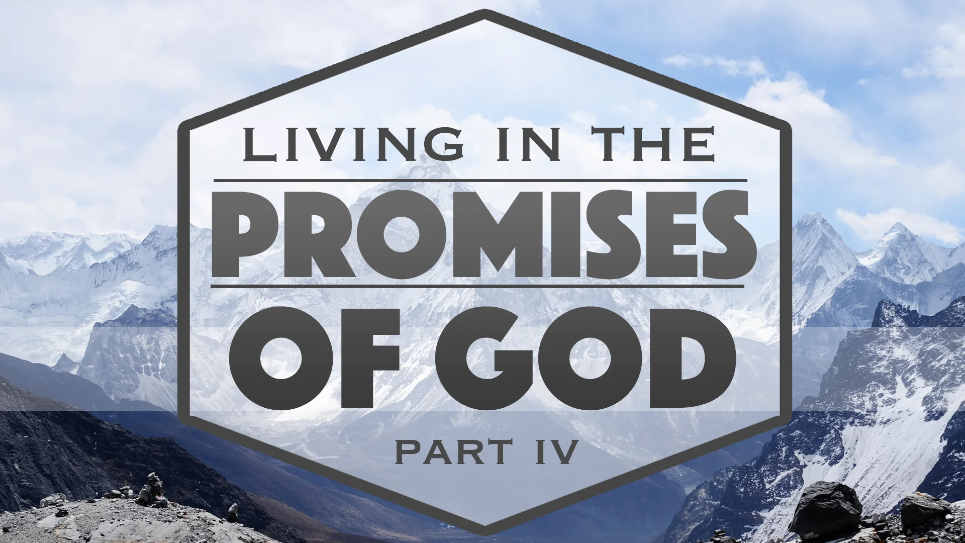 Living in the Promises of God Part 4 on Vimeo