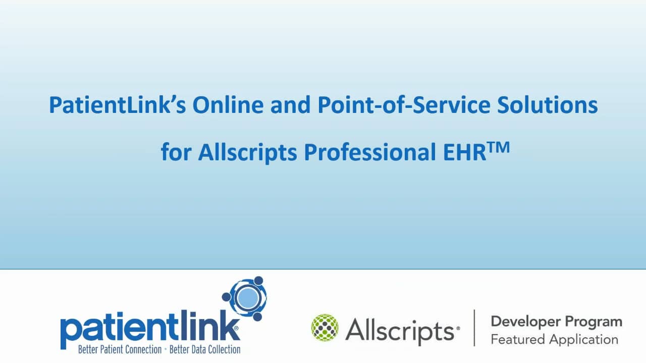 PatientLink® and Allscripts Professional EHR™ on Vimeo