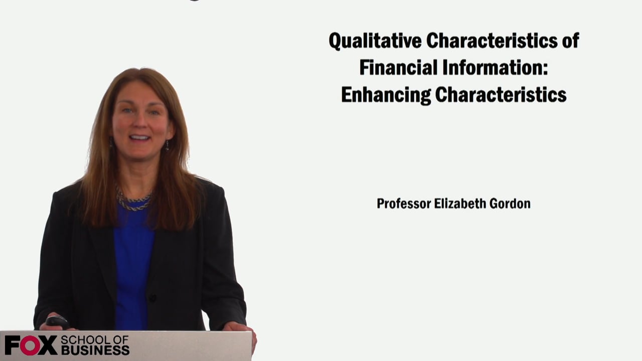 Qualitative Characteristics of Financial Information: Enhancing ...
