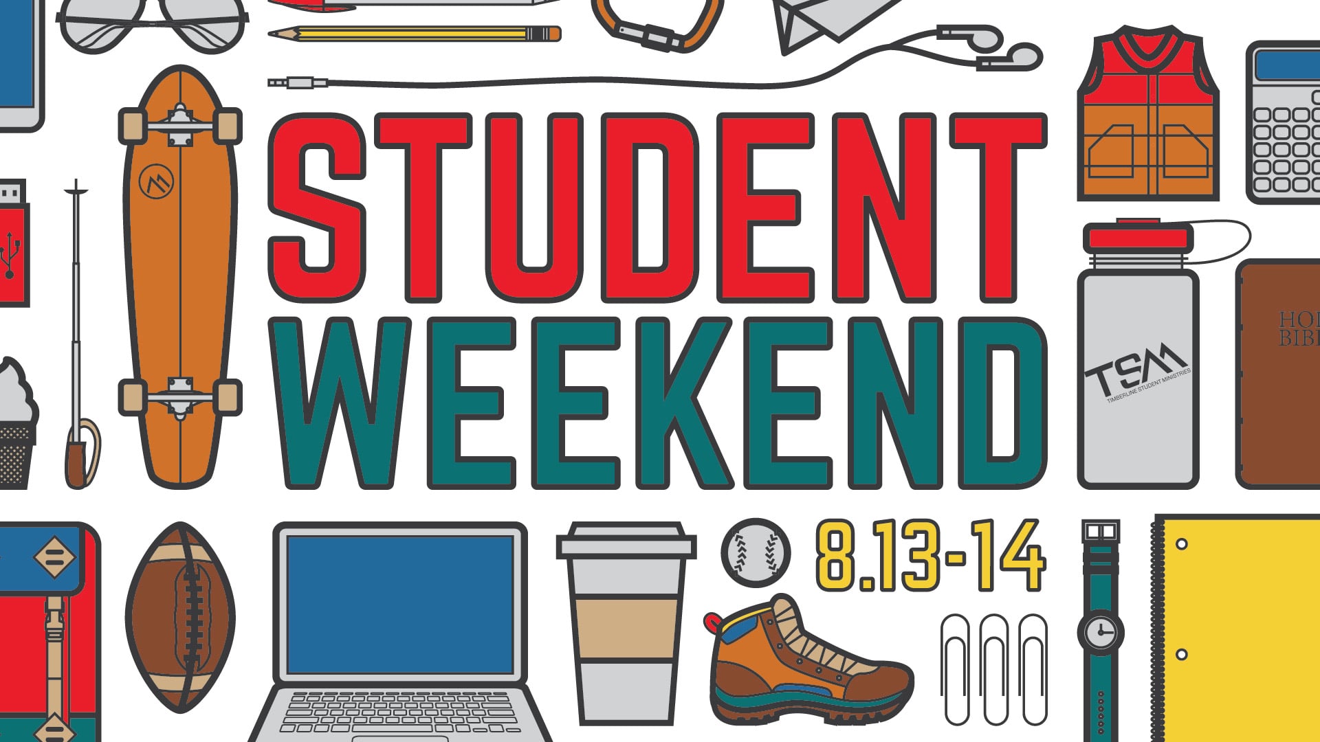 08.14.16 Student Weekend
