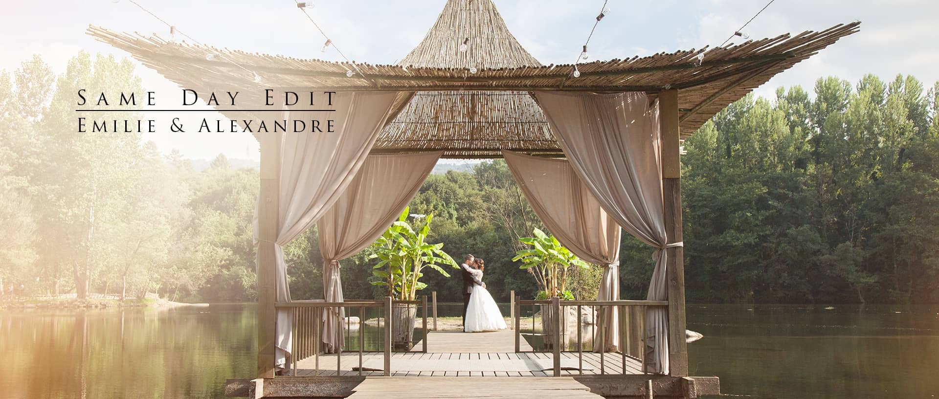 Same Day Edit :: Emilie & Alexandre on Vimeo