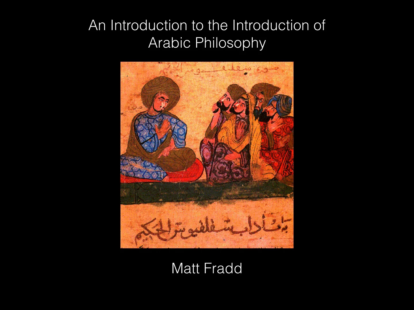 An Inroduction to the Introduction of Arabic Philosophy