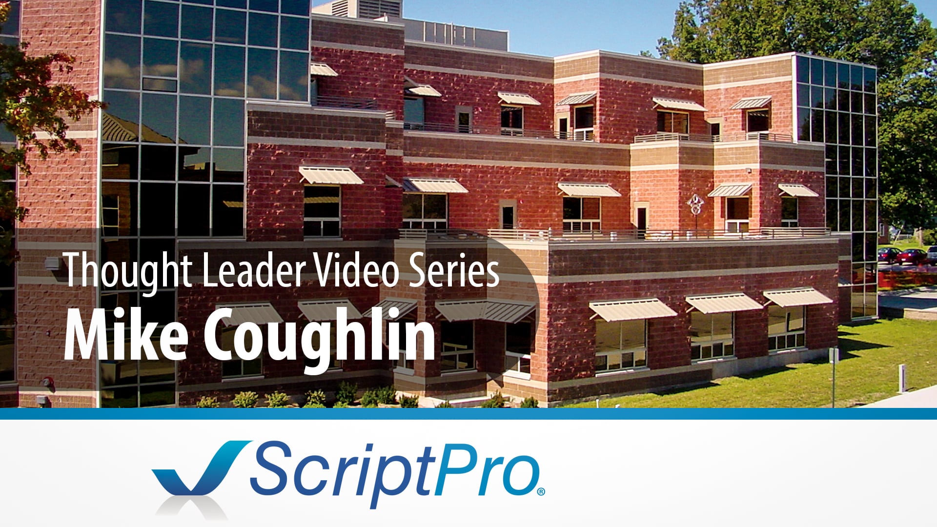 #4: What does ScriptPro do at its Kansas City complex | Mike Coughlin ...