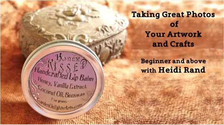 FREE PREVIEW: Taking Great Photos of Your Artwork and Crafts with Heidi ...