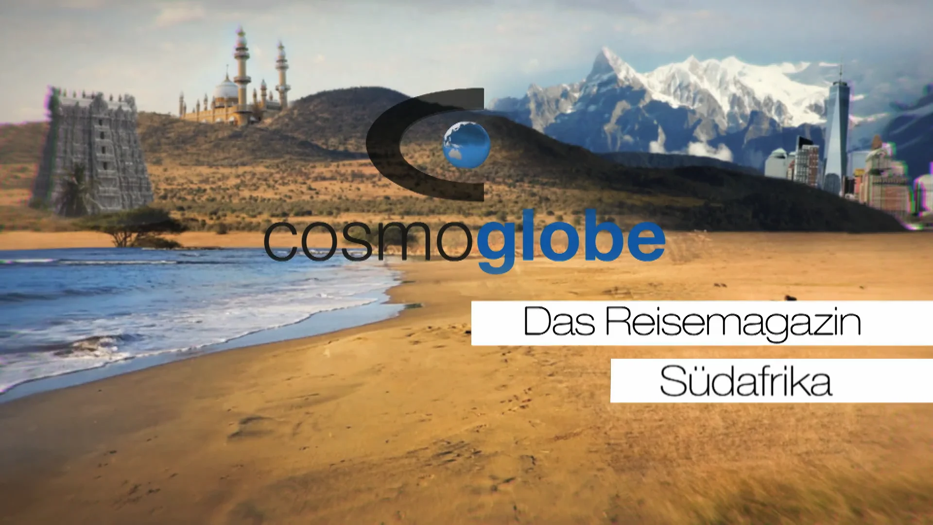 cosmoglobe_South-Africa/Südafrika_Pilot-Teaser on Vimeo
