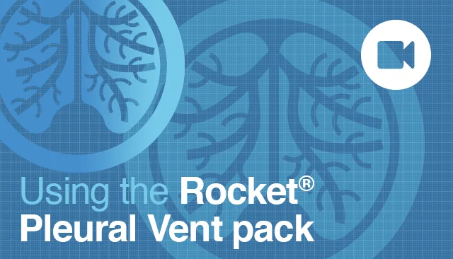 Rocket® Pleural Drainage Systems - Using the Rocket® PleuralVent ...