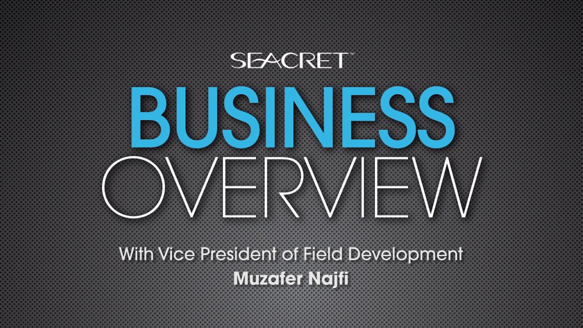Seacret: Business Overview Presentation with Muzafer Najfi on Vimeo