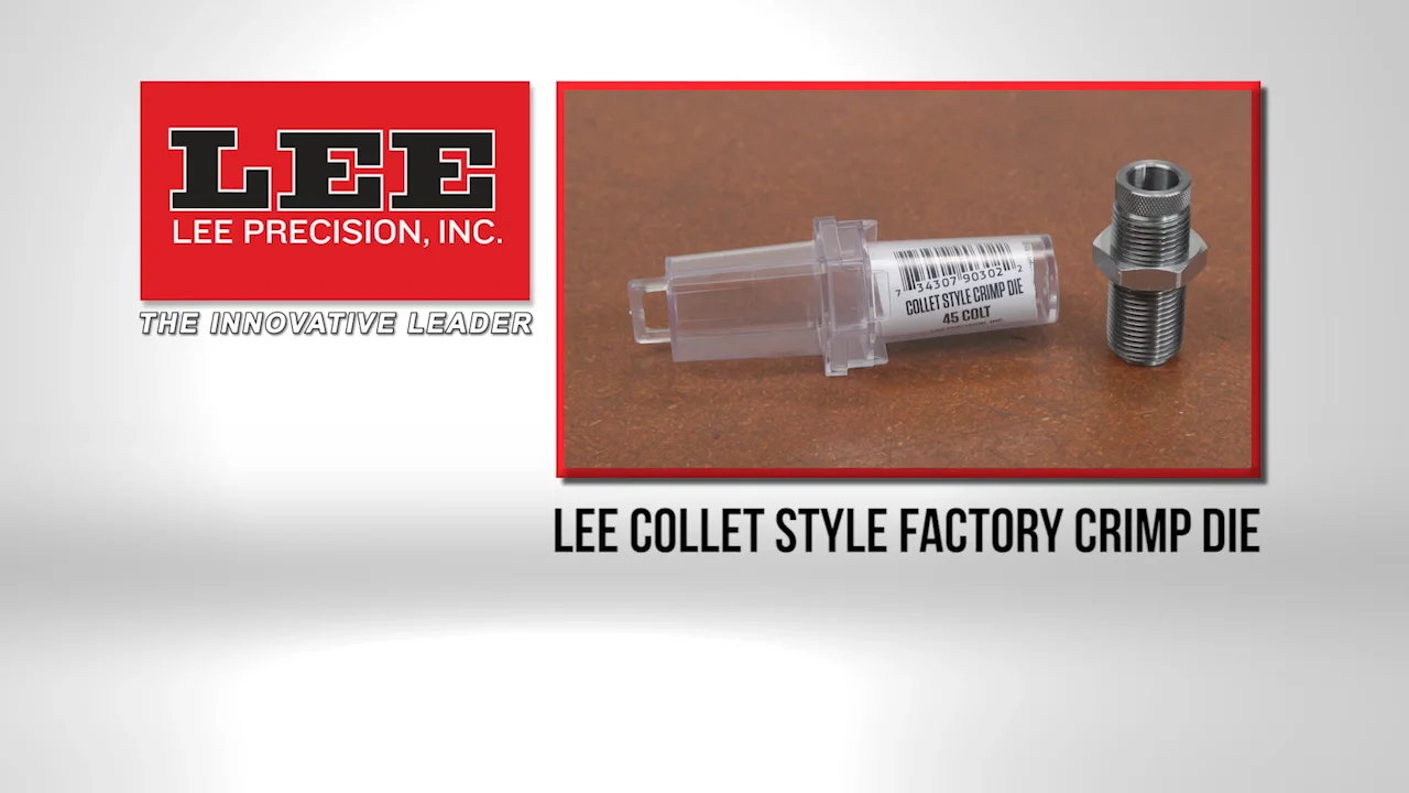 Lee Collet Style Factory Crimp Die