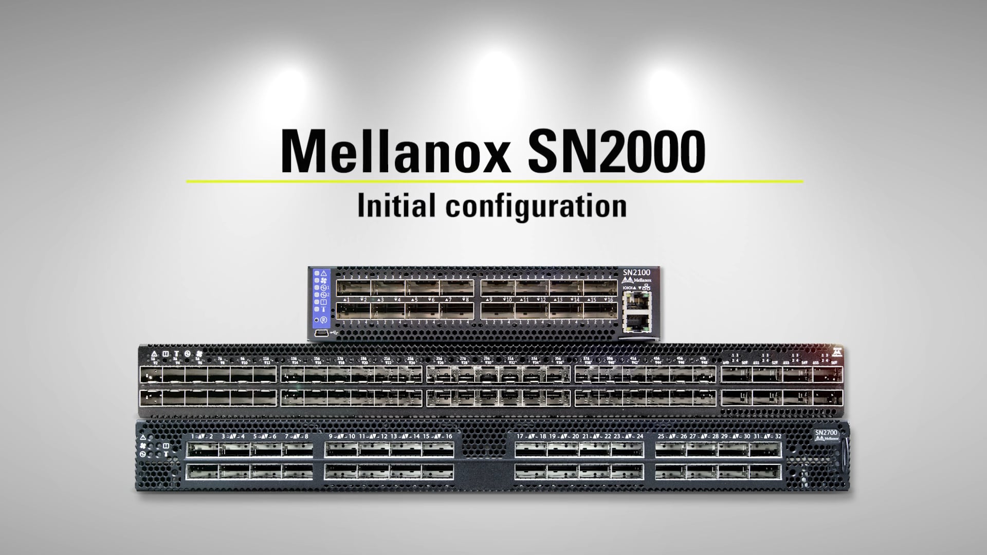 MyMellanox Mellanox SN2000 Initial Configuration on Vimeo