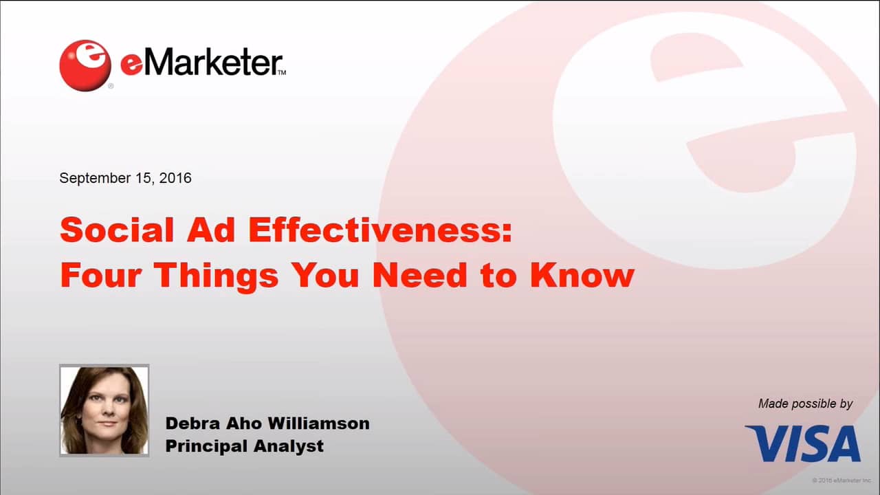 eMarketer Webinar: Social Ad Effectiveness—Four Things You Need to Know ...