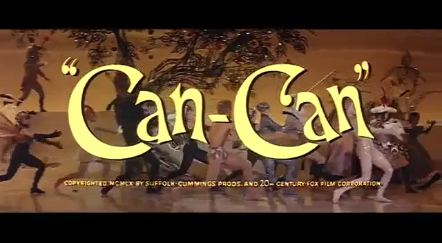Can-Can (1960) Original film trailer from Picrture Palace Movie Posters ...