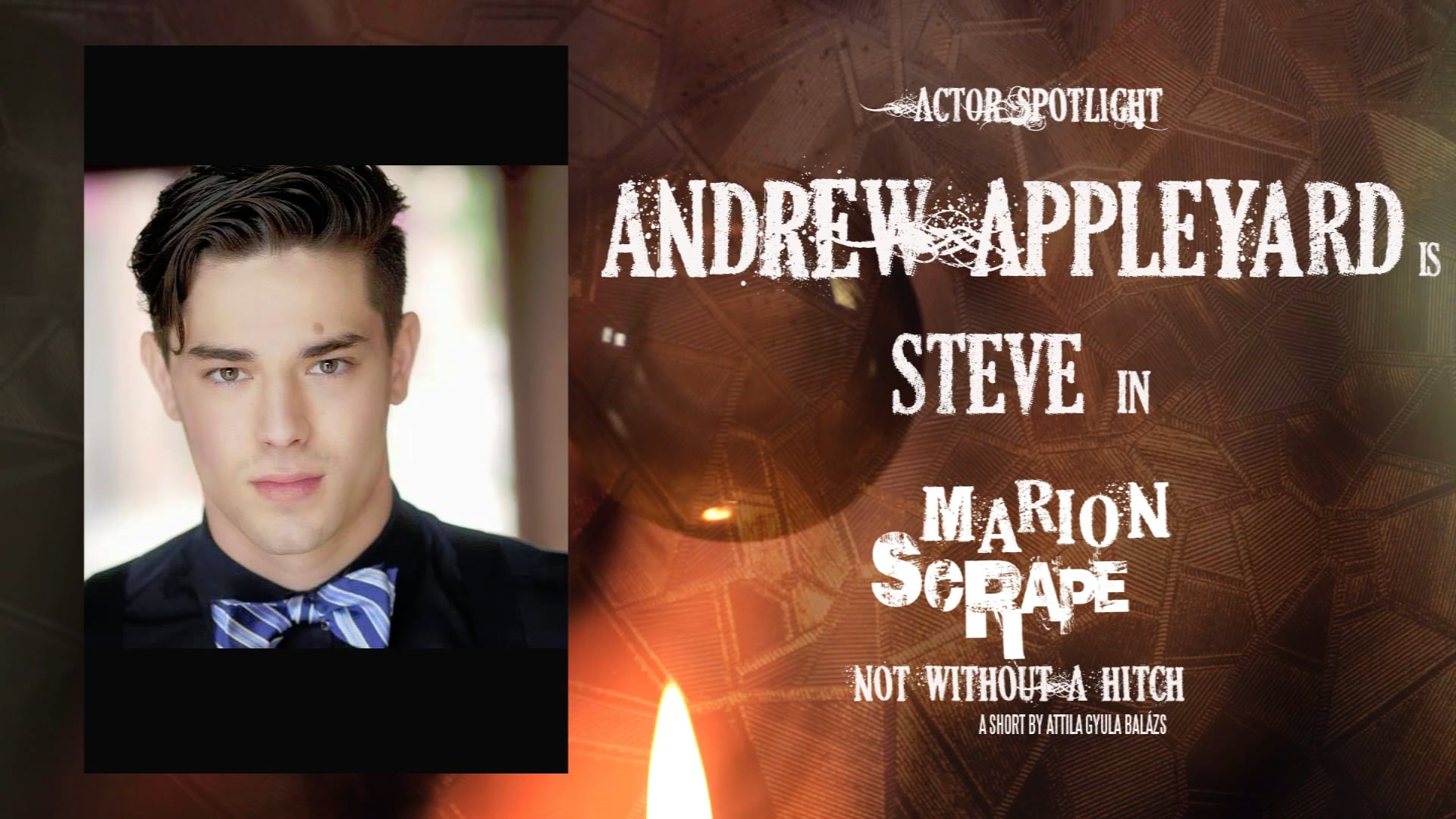 Actor Spotlight: Andrew Appleyard on Vimeo