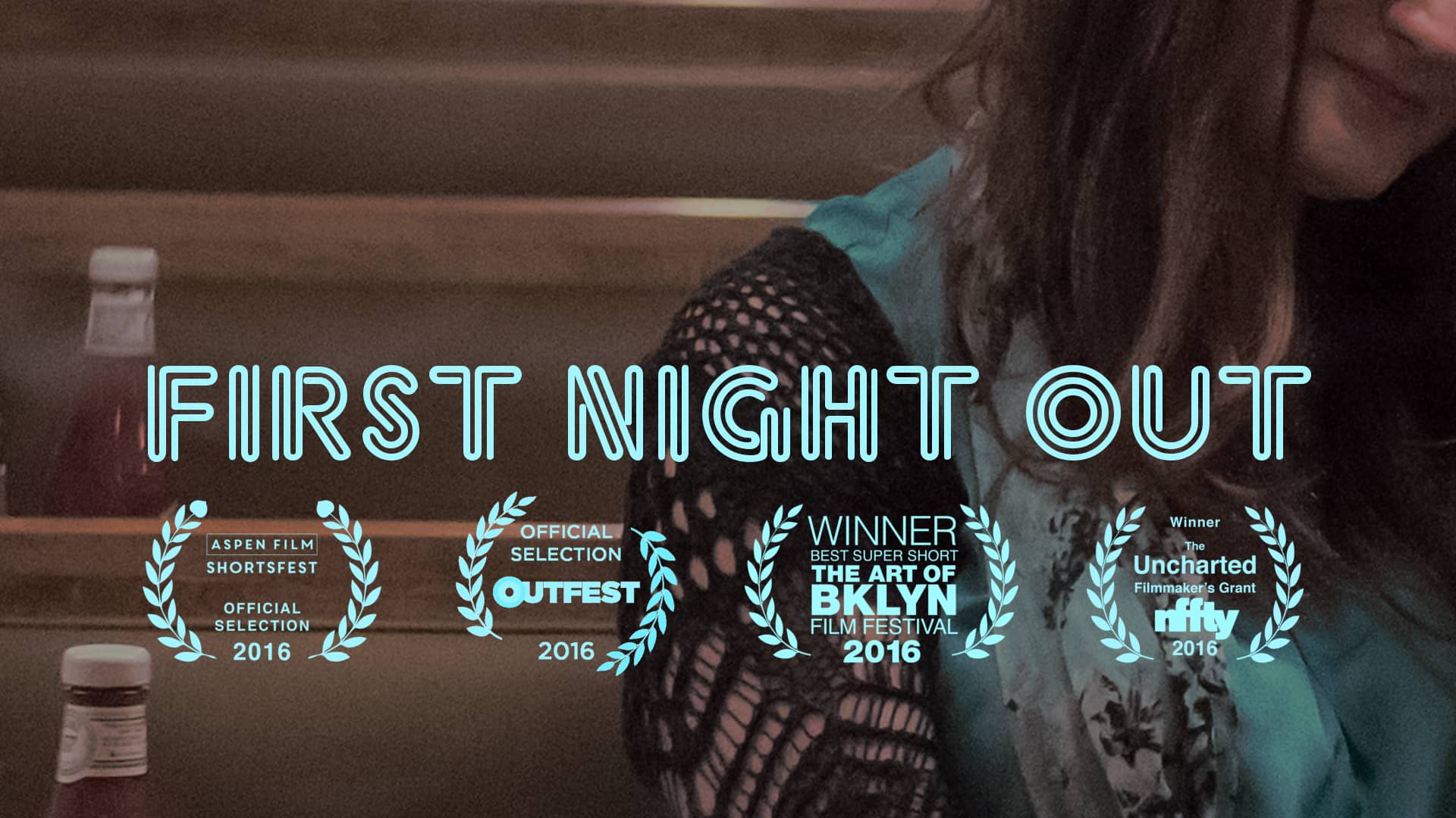 FIRST NIGHT OUT on Vimeo