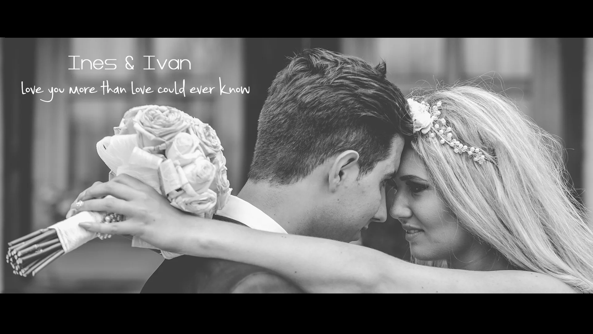 Ines & Ivan - Love you more than love could ever know on Vimeo