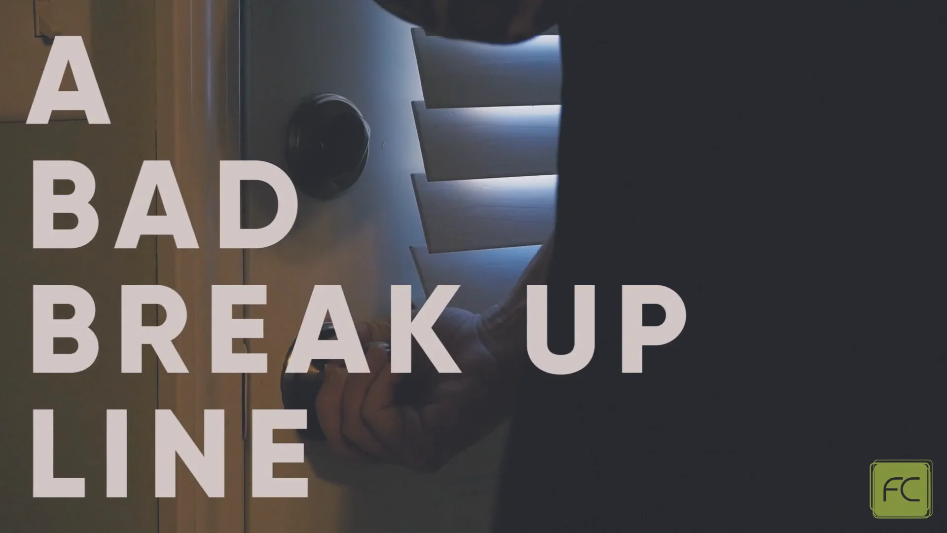 A Bad Break Up Line on Vimeo