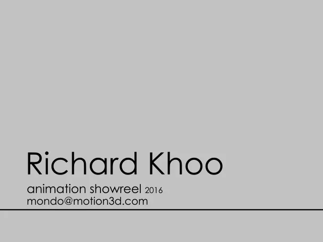 Richard Khoo Animation Reel 2016 on Vimeo