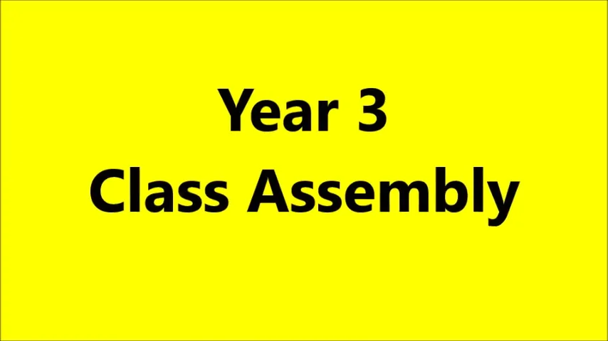 Year 3 Class Assembly on Vimeo