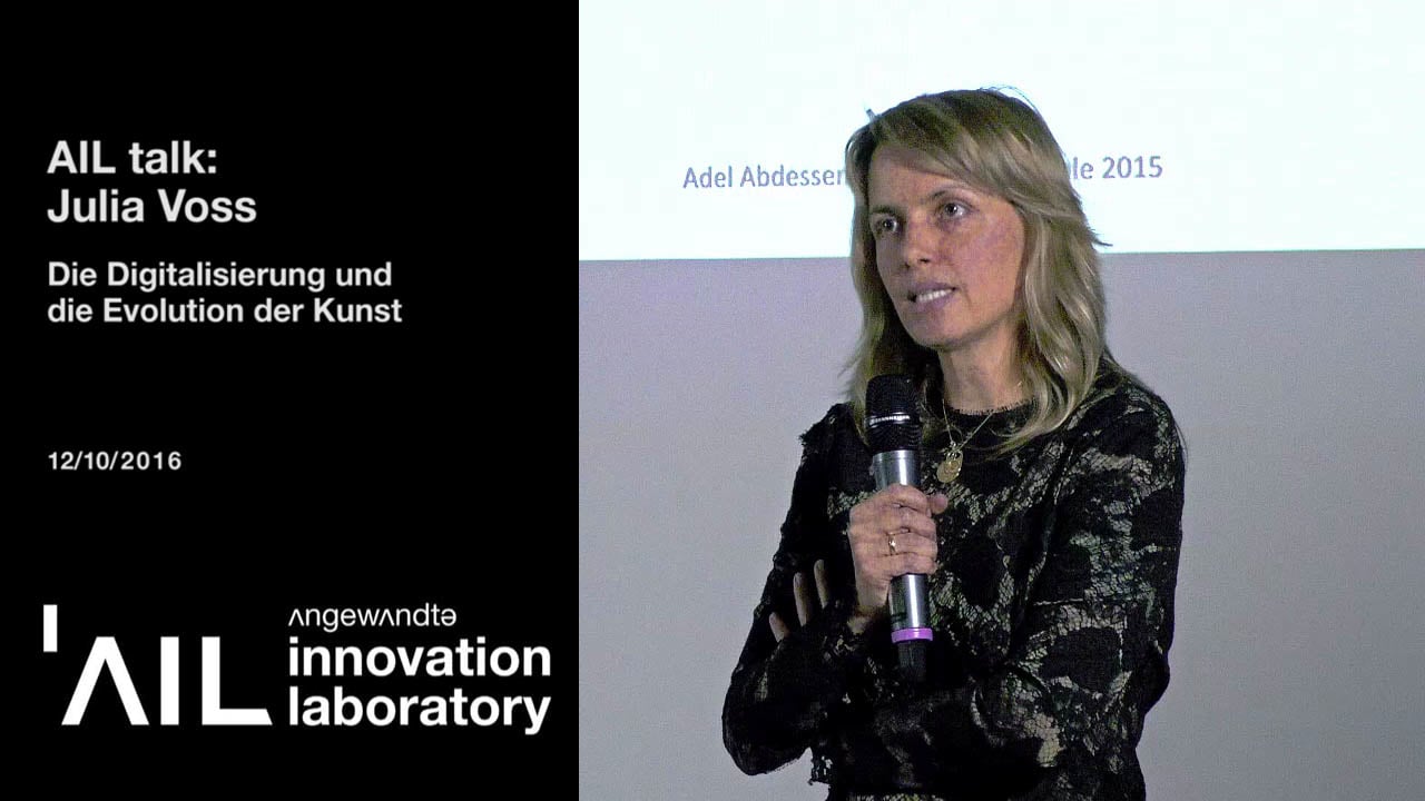 AIL-Talk: Julia Voss - Die Digitalisierung und die Evolution der Kunst ...