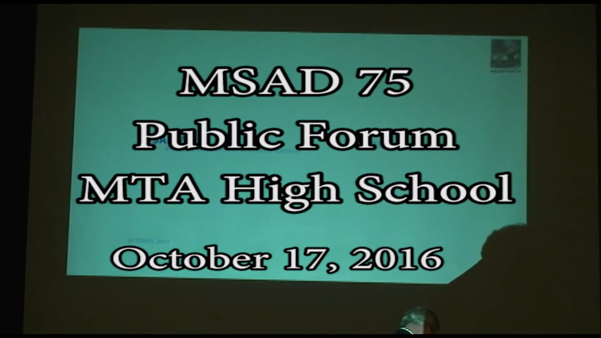EDU msad 75 Public Forum MTAHS 17oct16 on Vimeo