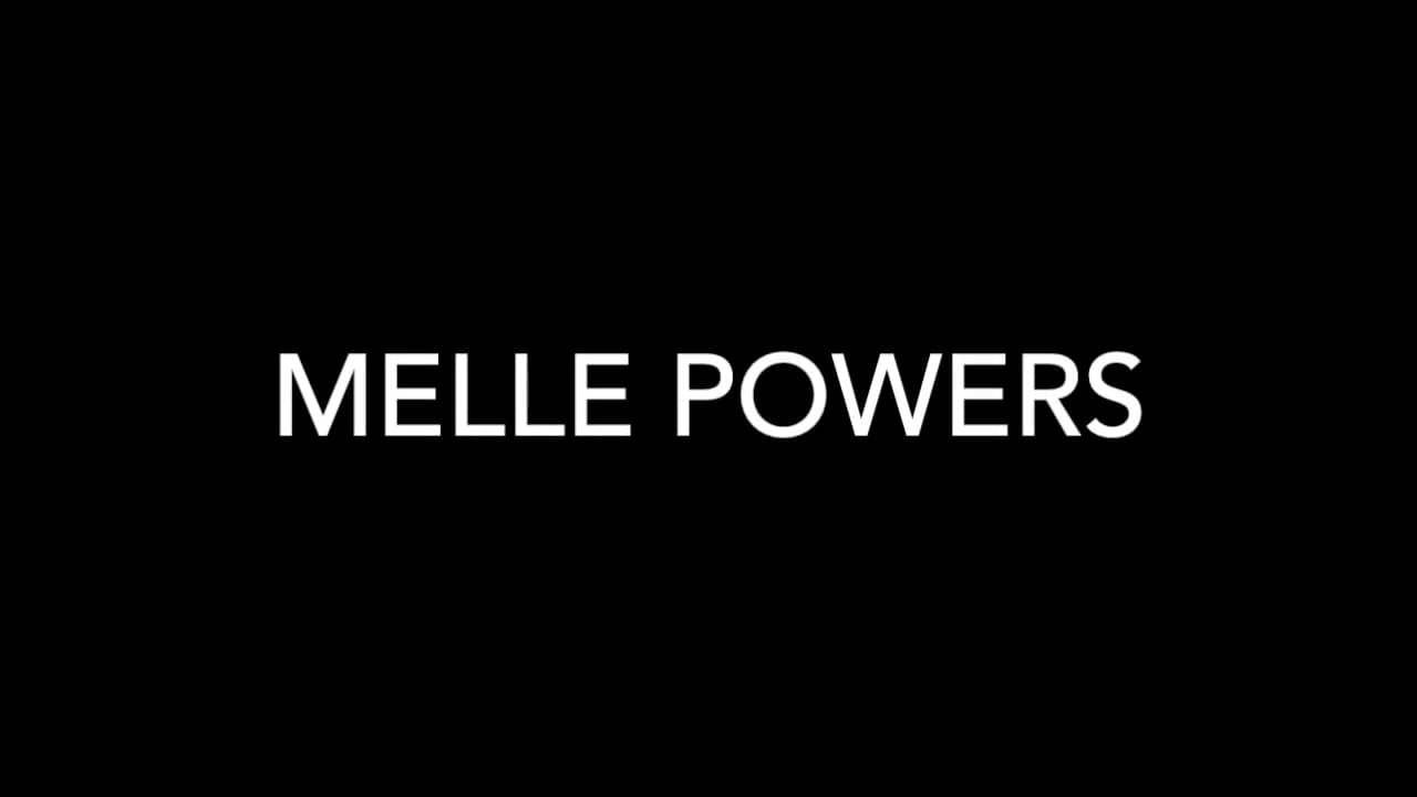 Melle Powers reel 4 on Vimeo