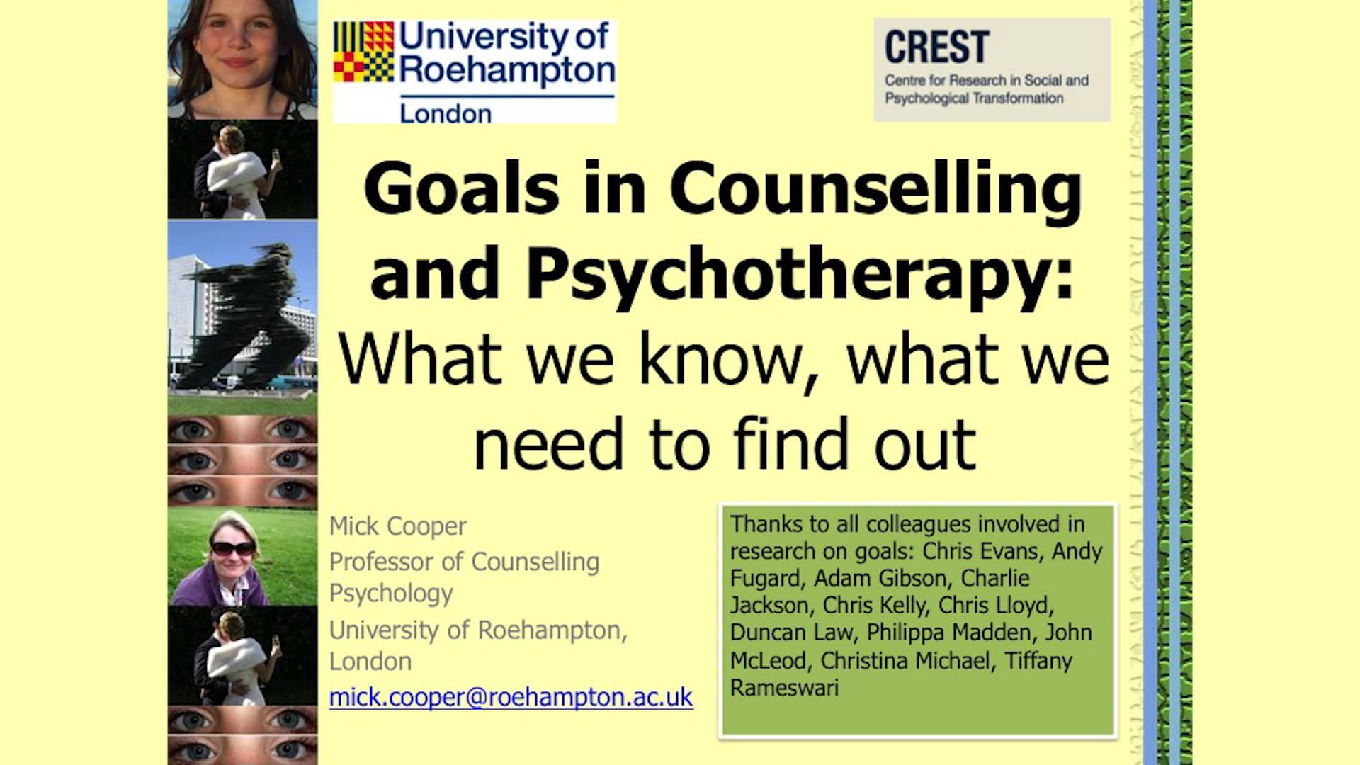 Mick Cooper presents... Goals in psychotherapy and counselling: What we ...