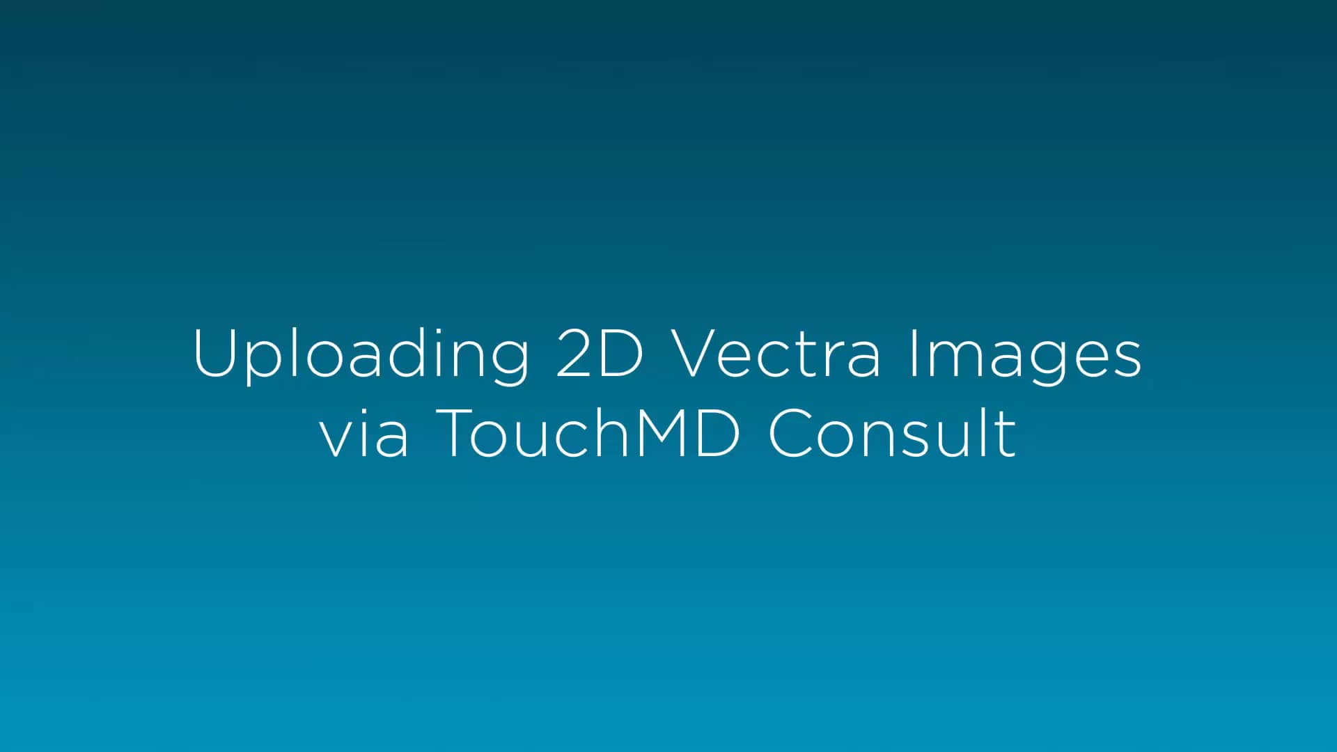 Uploading 2D Vectra Images via TouchMD Consult on Vimeo