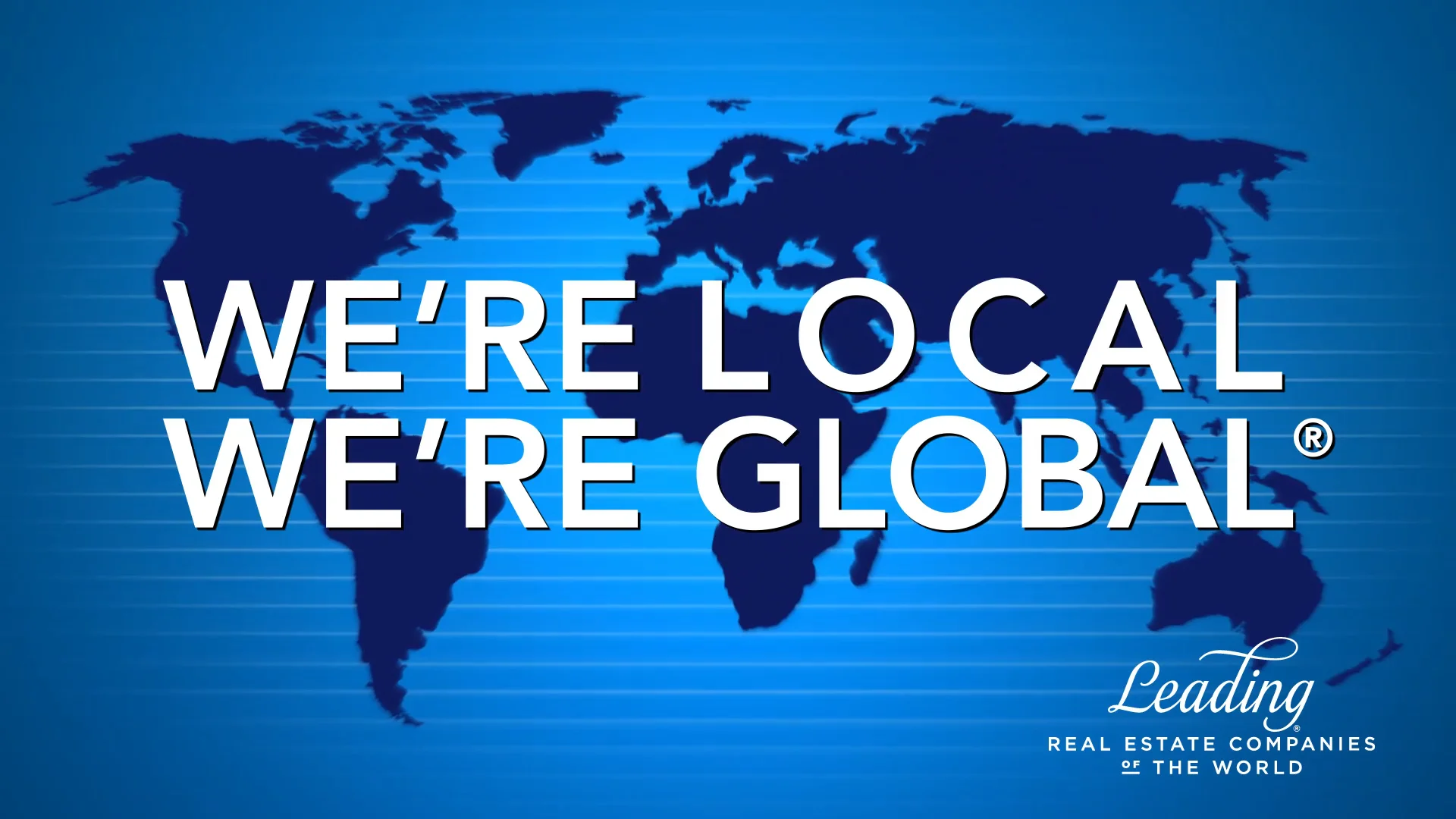 LeadingRE: We're Local, We're Global