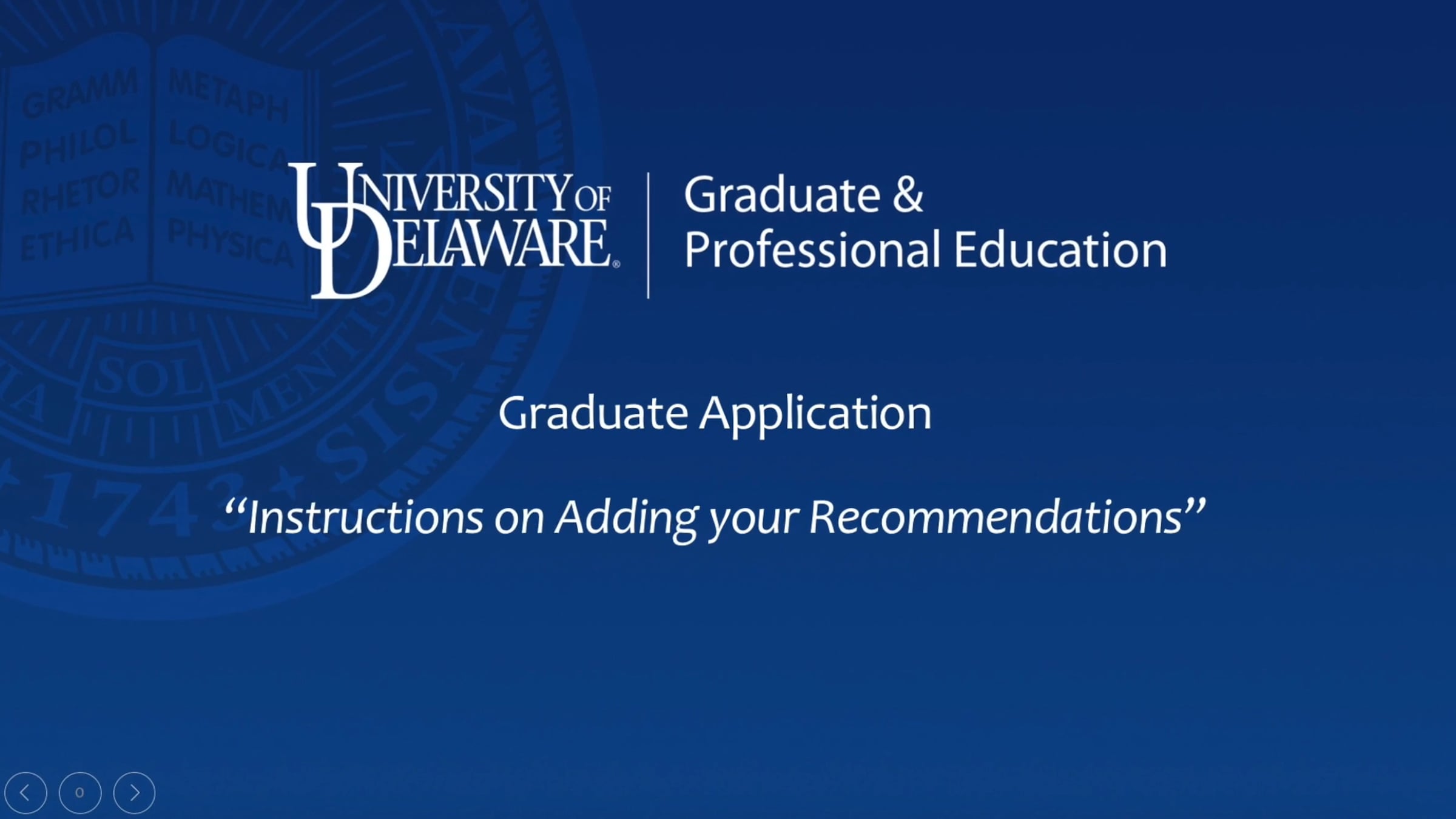 UD Graduate Application: Recommendations Section Instructions
