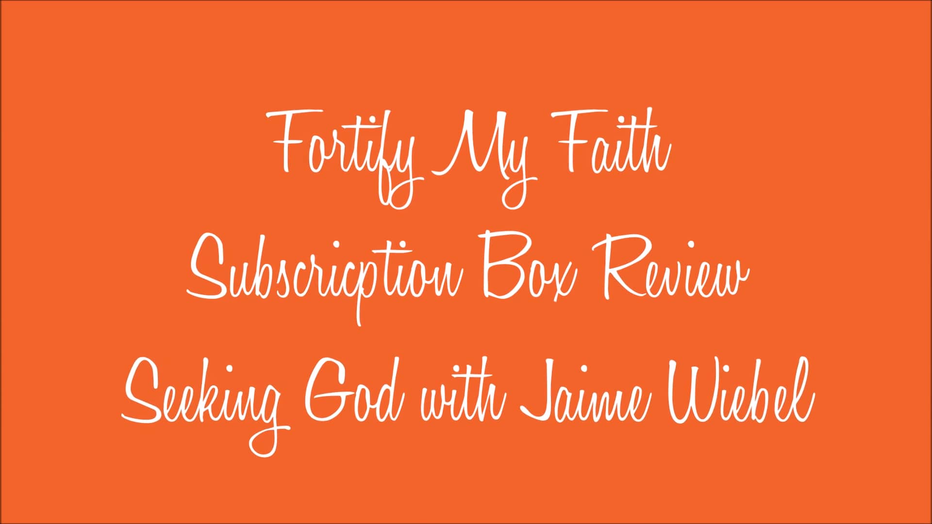 Fortify My Faith Review of Subscription Box on Vimeo