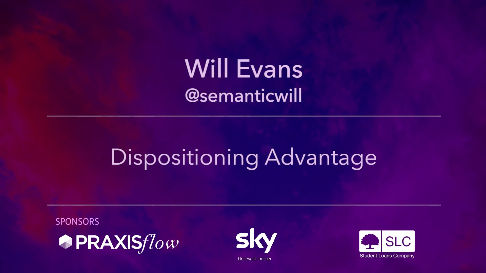 Will Evans: Dispositioning Advantage: A Pervert's Guide to Strategy ...