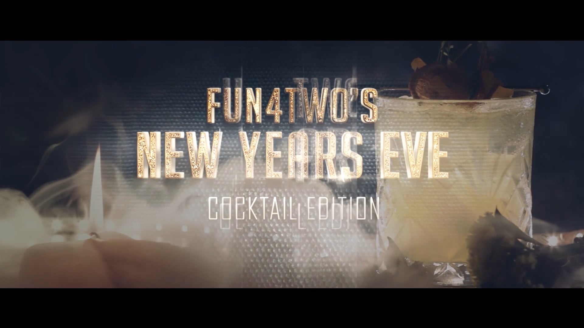 Fun4Two New Years Eve | Cocktail edition | Trailer on Vimeo