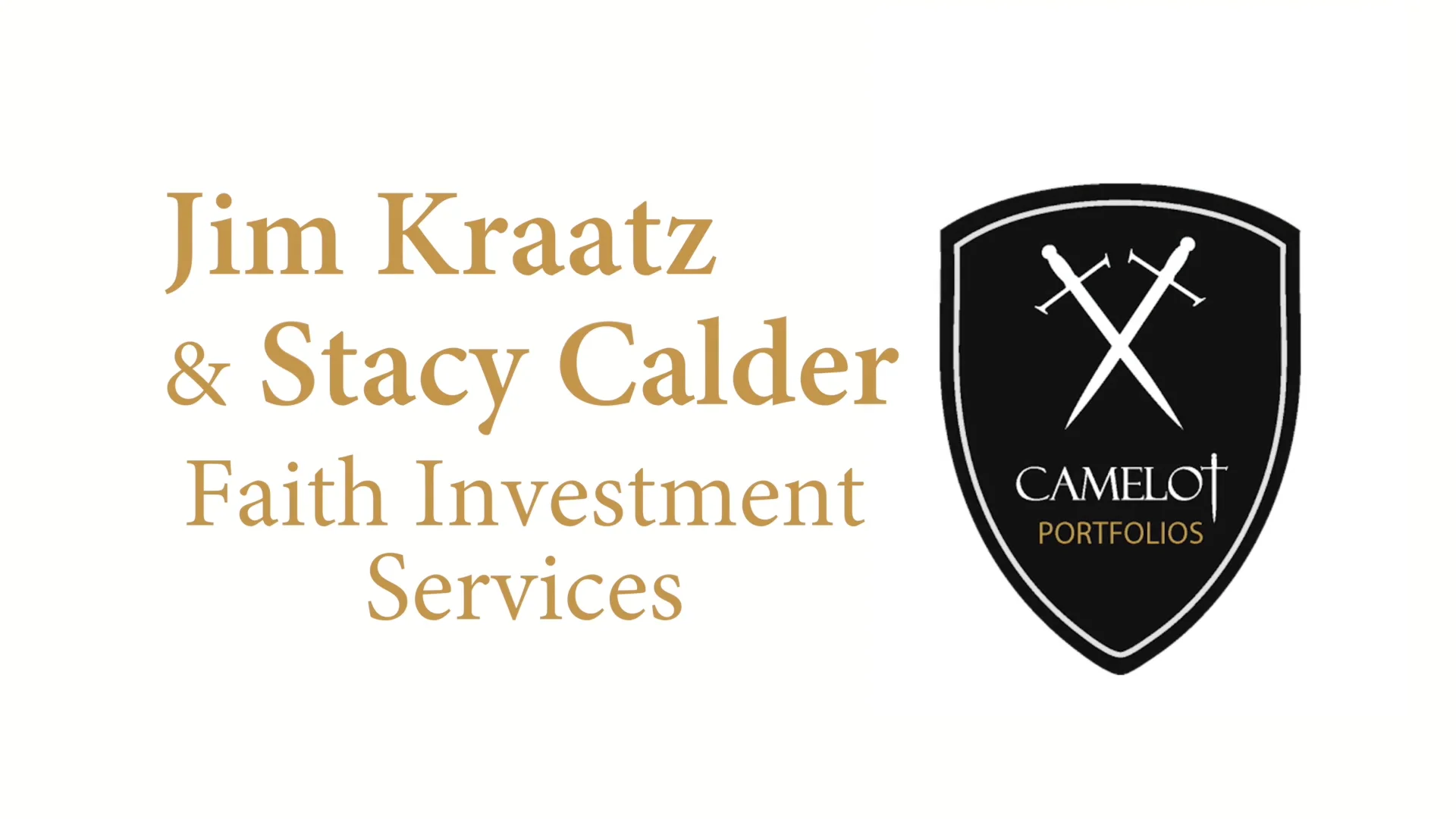 Camelot Interviews - Jim Kraatz and Stacy Calder of Faith Investment ...