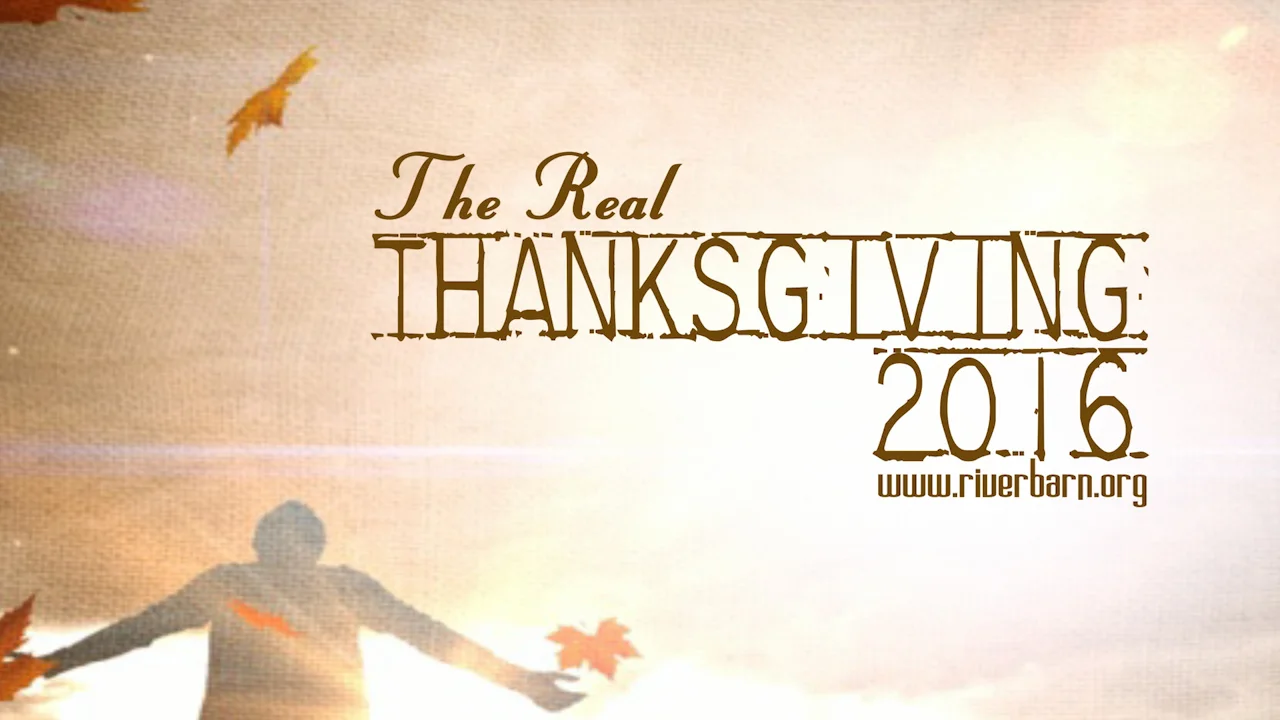 The Real First Thanksgiving (2016): Pastor Bob Swanger on Vimeo