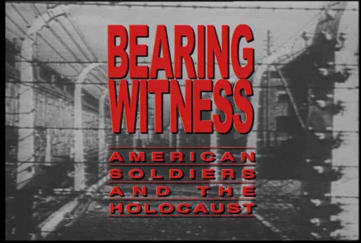 BEARING WITNESS - AMERICAN SOLDIERS AND THE HOLOCAUST on Vimeo
