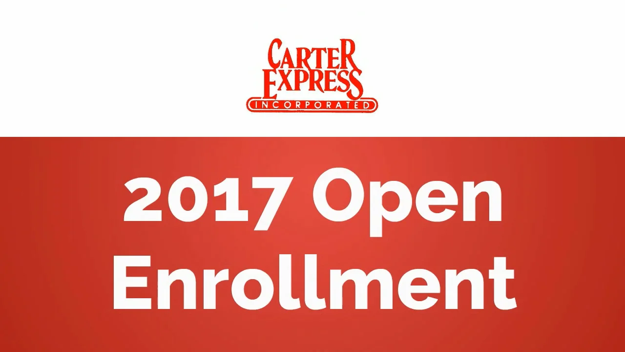 Carter Express Employee Videos - Carter Express Open Enrollment on Vimeo