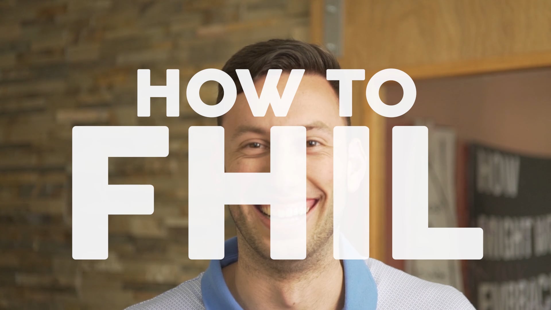 HOW TO FHIL