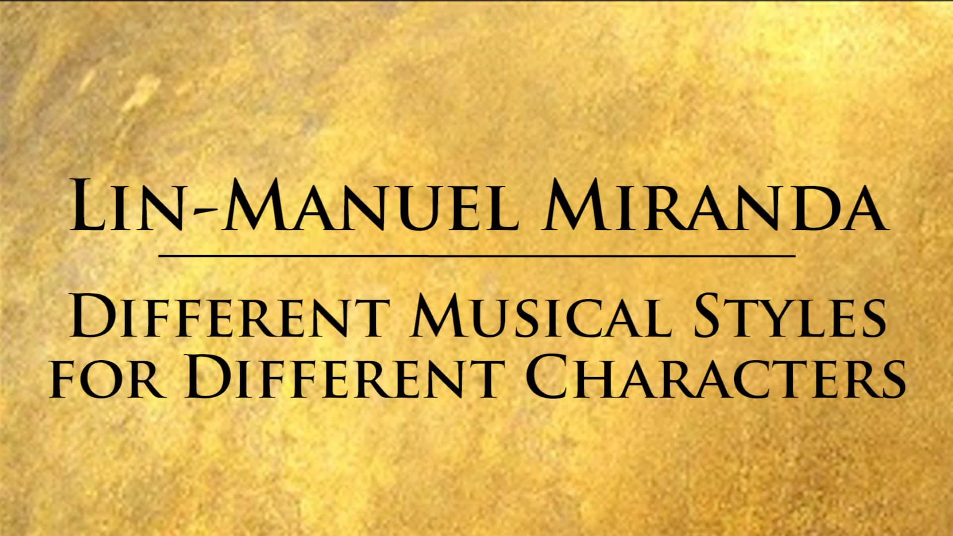 Lin-Manuel Miranda: Different Styles for Different Characters on Vimeo