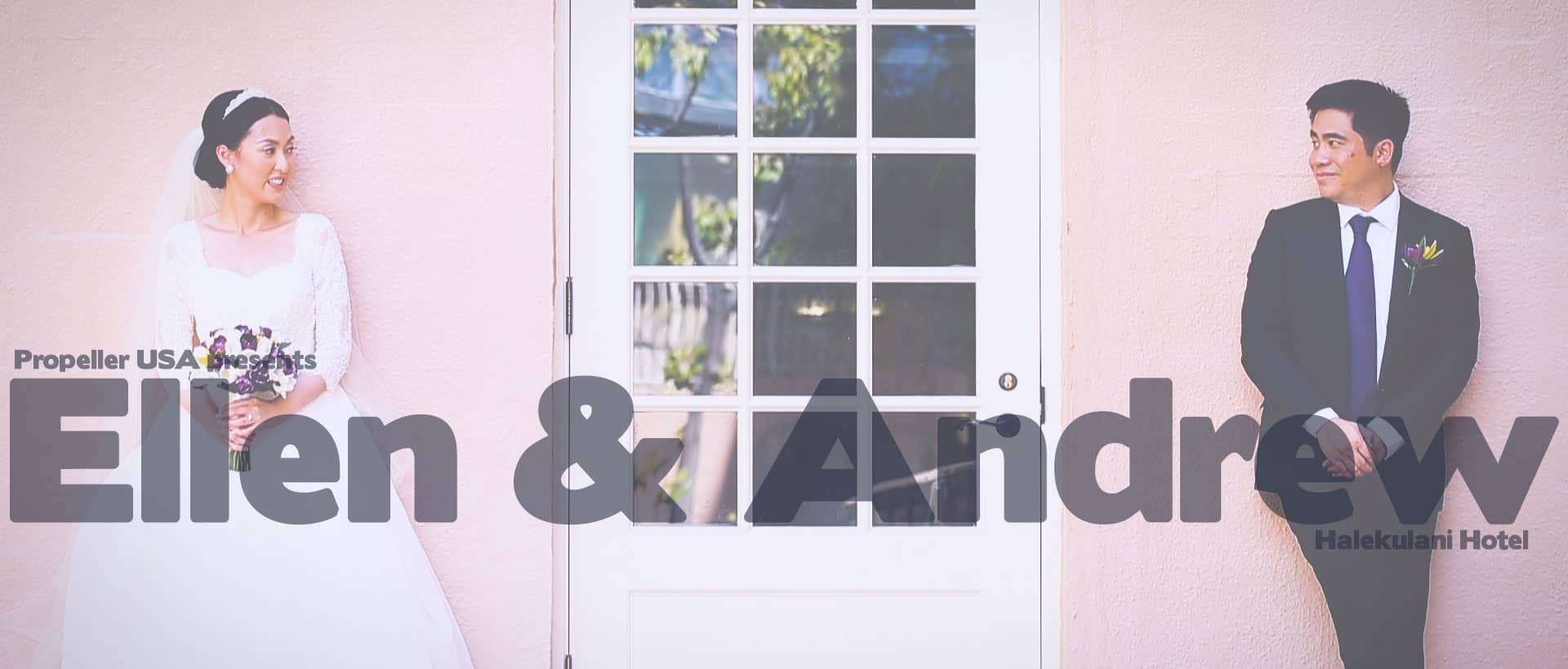 Ellen & Andrew - Highlight Film - Halekulani Hotel on Vimeo