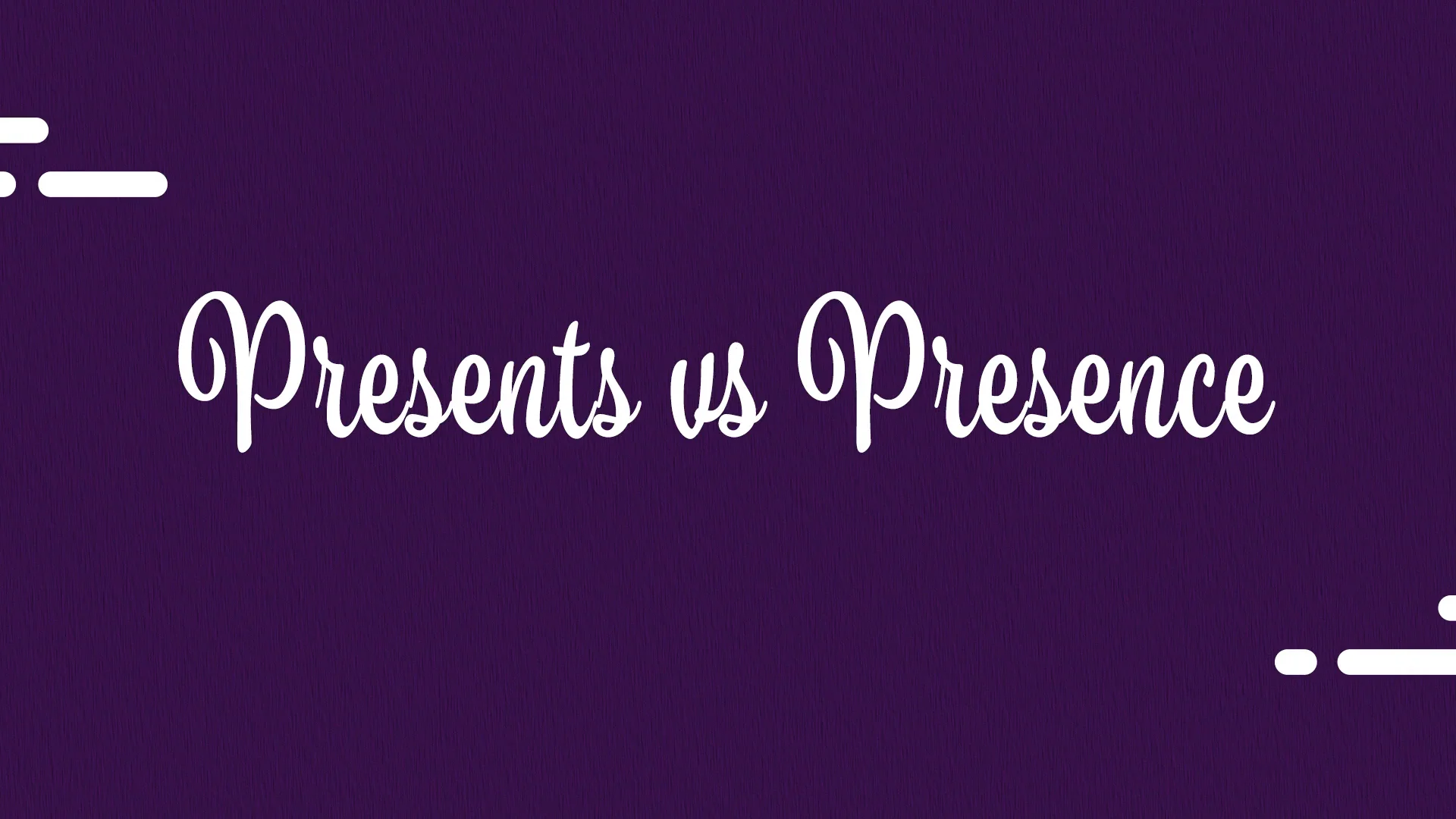 Presents vs Presence Week 2 on Vimeo