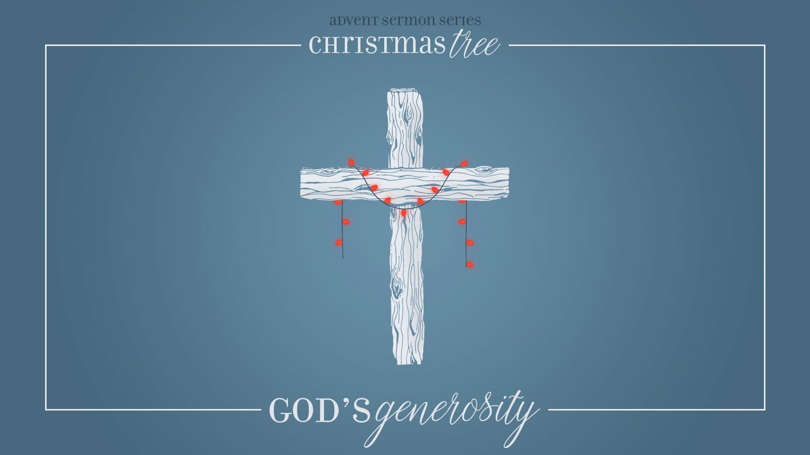 Christmas Tree - God’s Generosity - Pastor Kyle Bateson on Vimeo