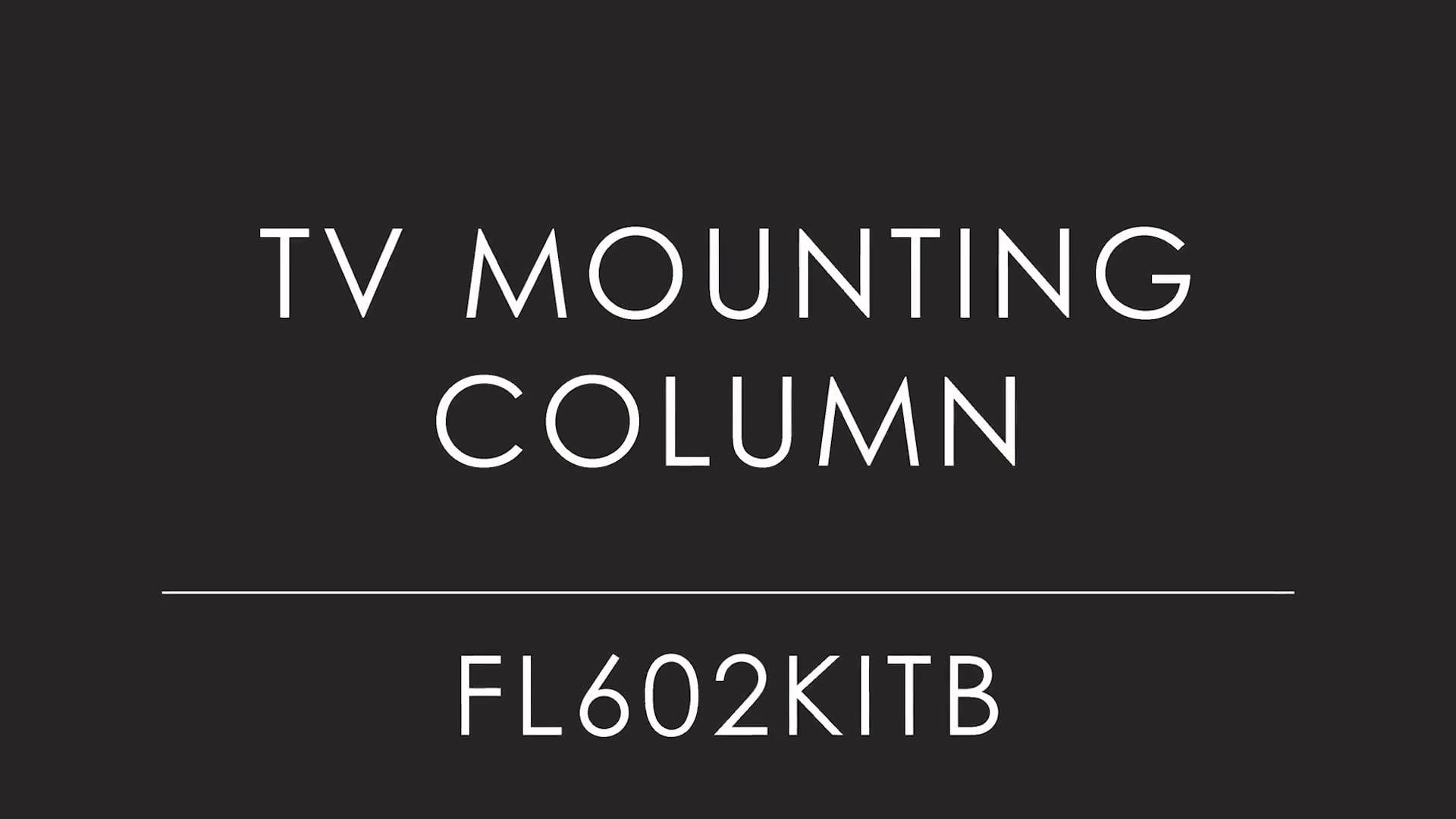 AVF AFFINITY PLUS TV MOUNTING COLUMN - FL602KITB on Vimeo