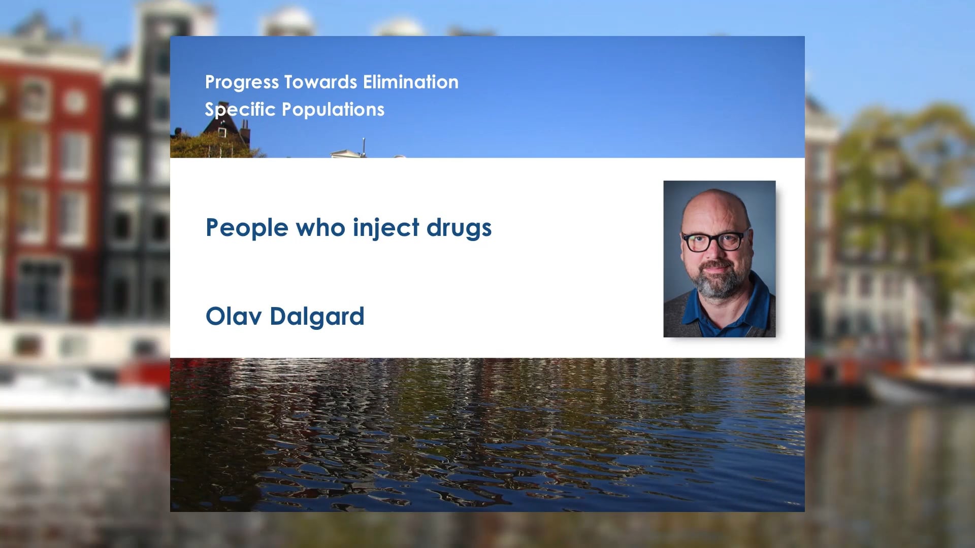 Olav Dalgard, People who inject drugs on Vimeo