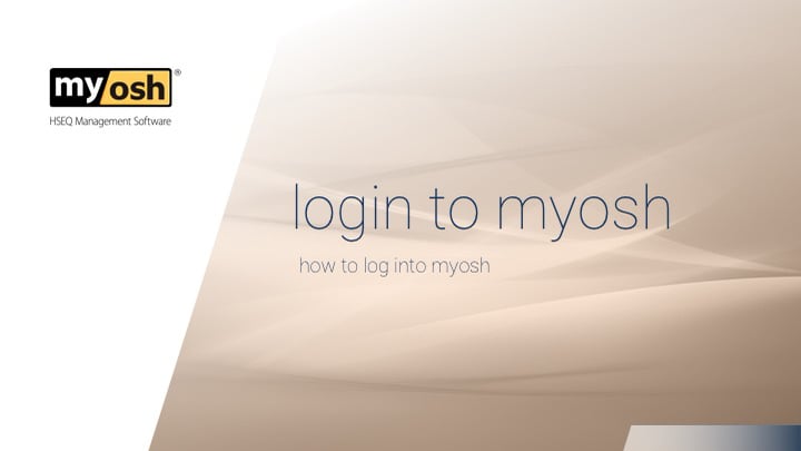 myosh Administration Getting Started User Training - Login to myosh on ...